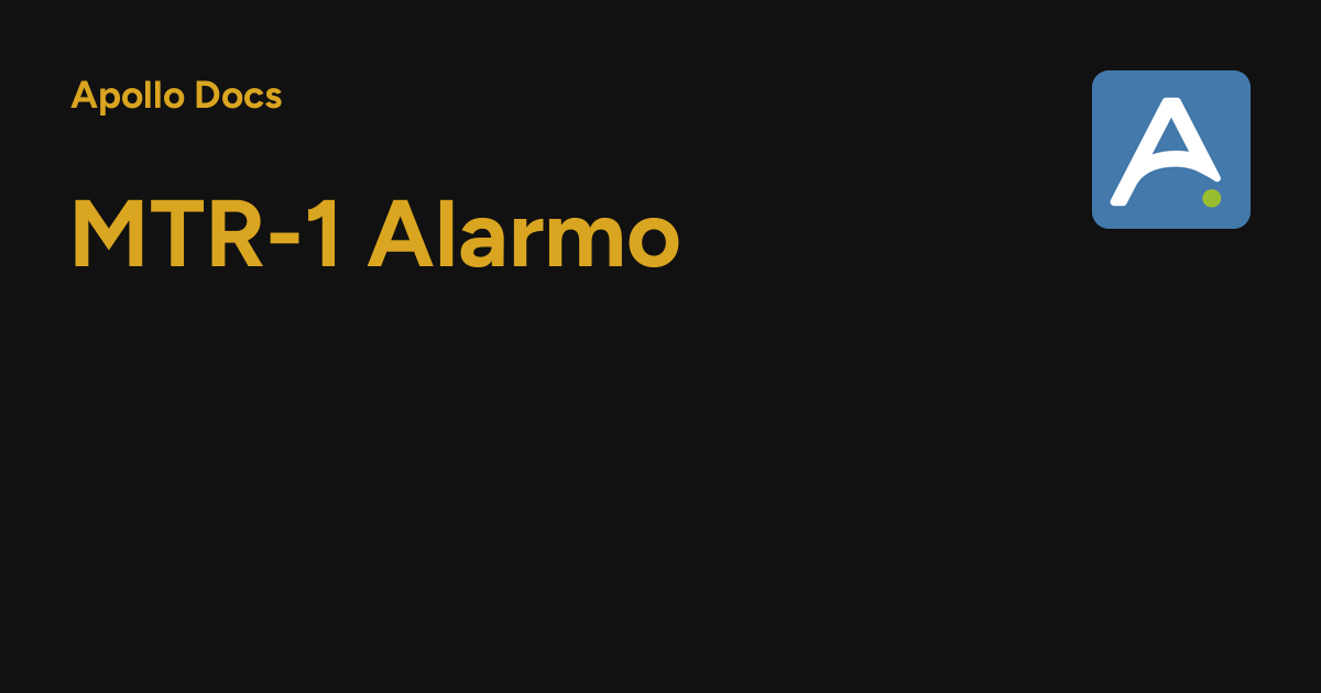 MTR-1 Alarmo - Apollo Docs
