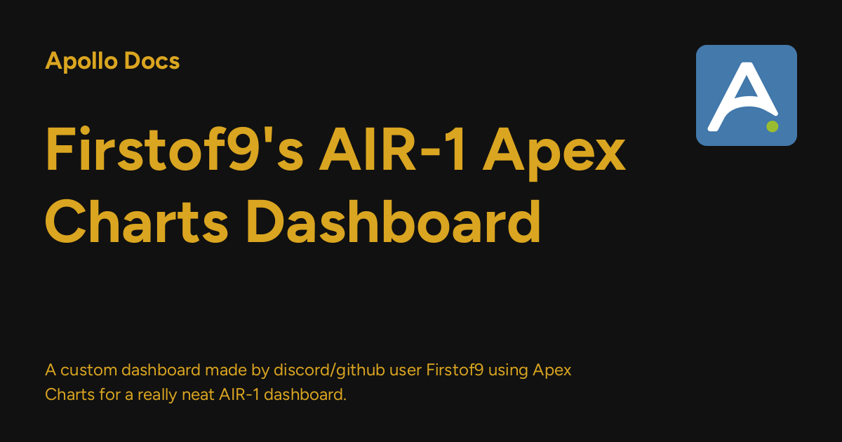 Firstof9's AIR-1 Apex Charts Dashboard - Apollo Docs