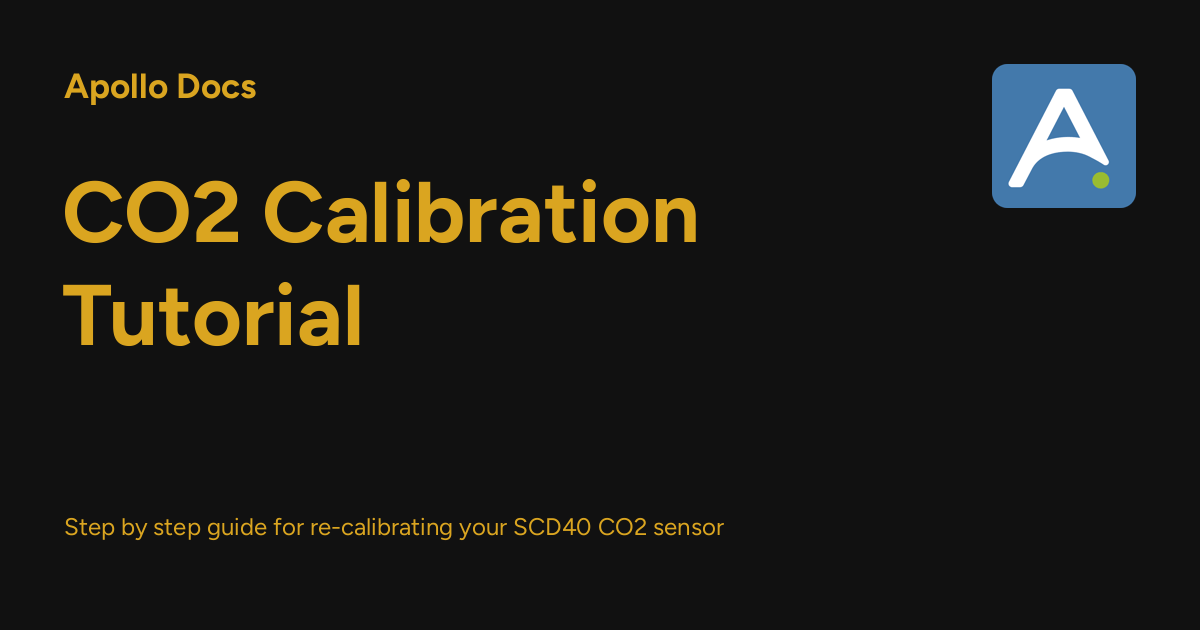 CO2 Calibration Tutorial - Apollo Docs
