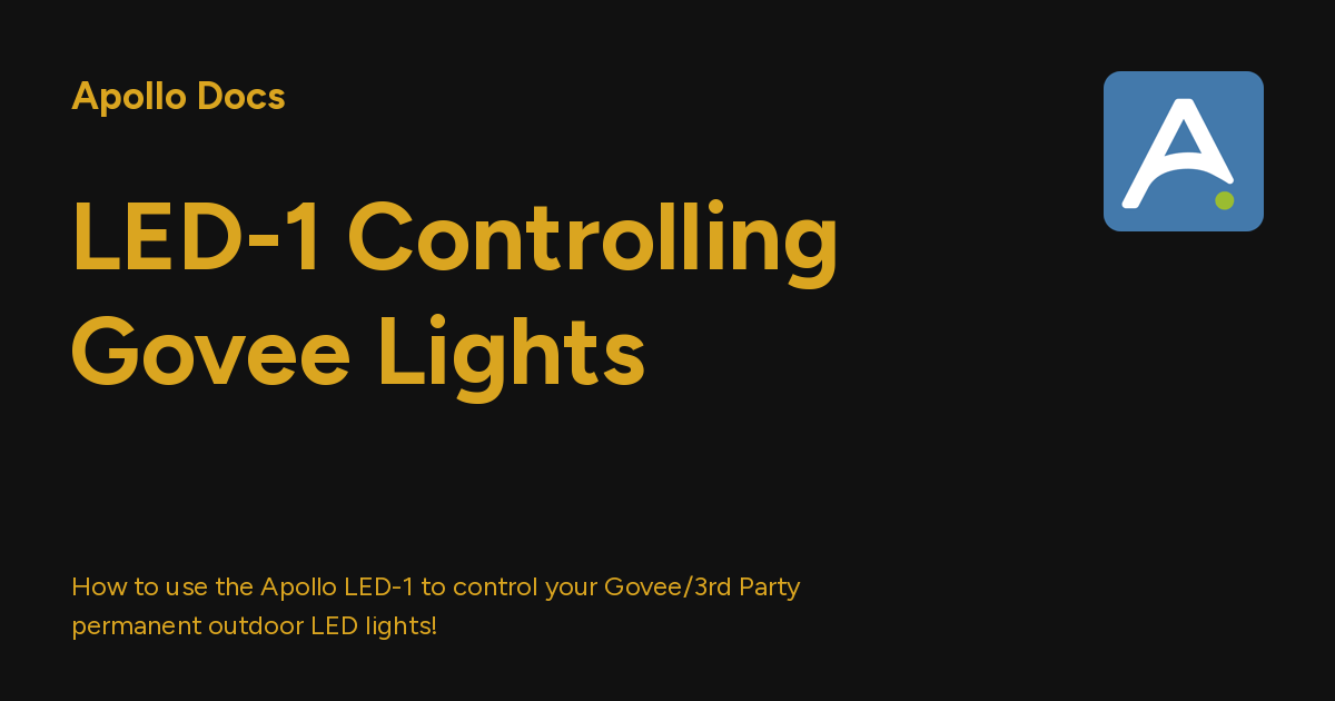 LED-1 Controlling Govee Lights - Apollo Docs
