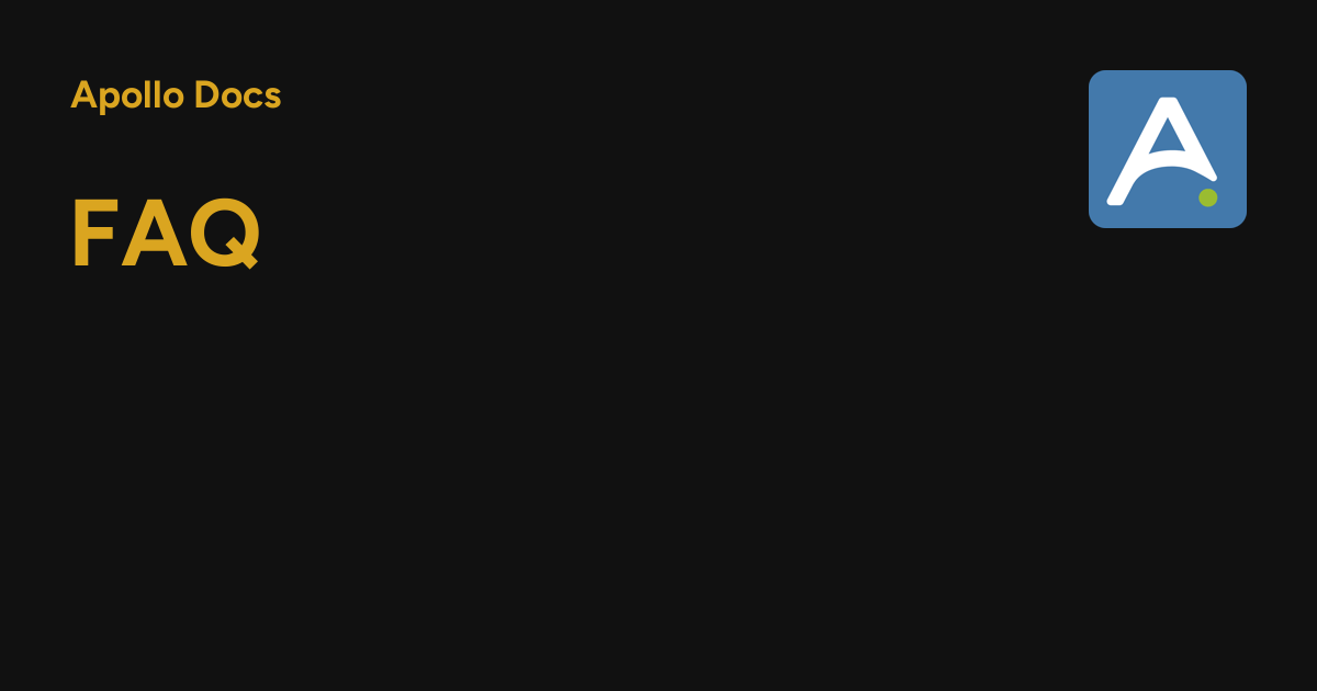 FAQ - Apollo Docs