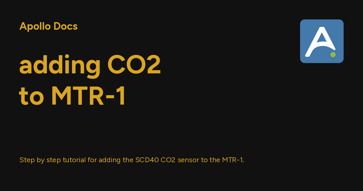 adding CO2 to MTR-1 - Apollo Docs