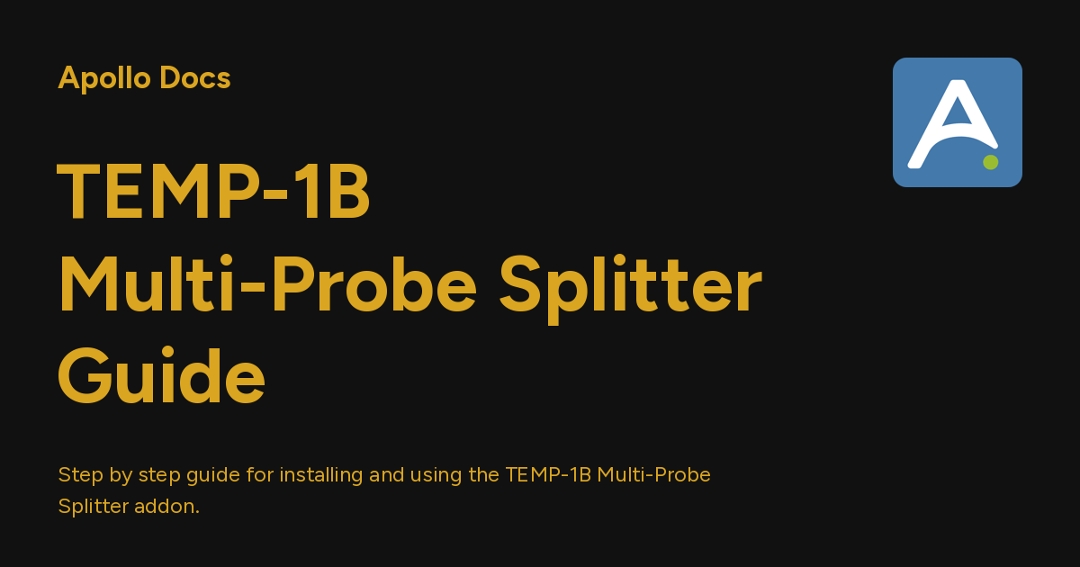 TEMP-1B Multi-Probe Splitter Guide - Apollo Docs